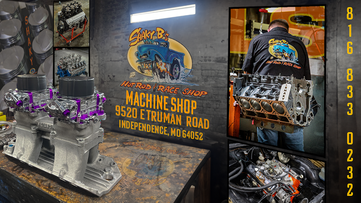 Shaky B's Hot Rods and Race Cars Inc. Machine Shop – Shaky-B's Hot Rod ...